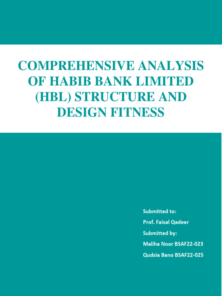 Habib Bank Limited (HBL) Structure and Design Fitness Analysis | PDF ...