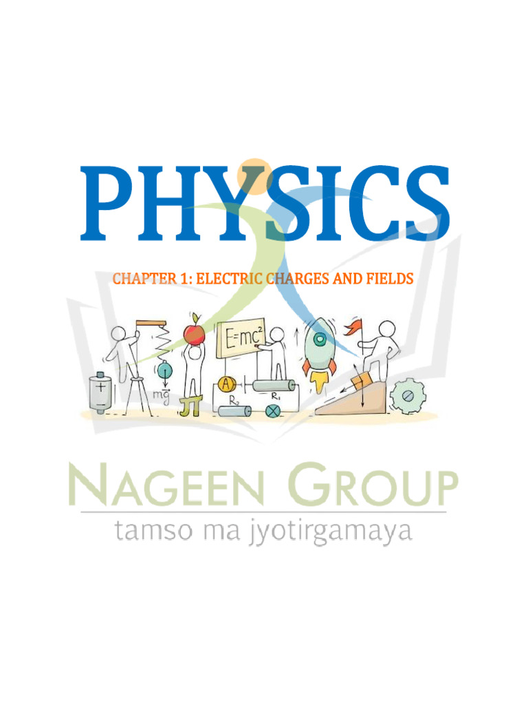 Class 12 Physics 2024-25 Notes Chapter - 1 Electric Charges and Fields ...