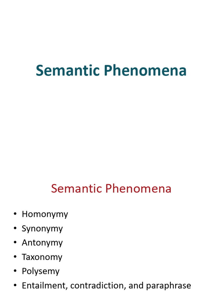 ENGL 444 - Lesson 3 - Semantic phenomena-LS | Download Free PDF | Semantics | Word
