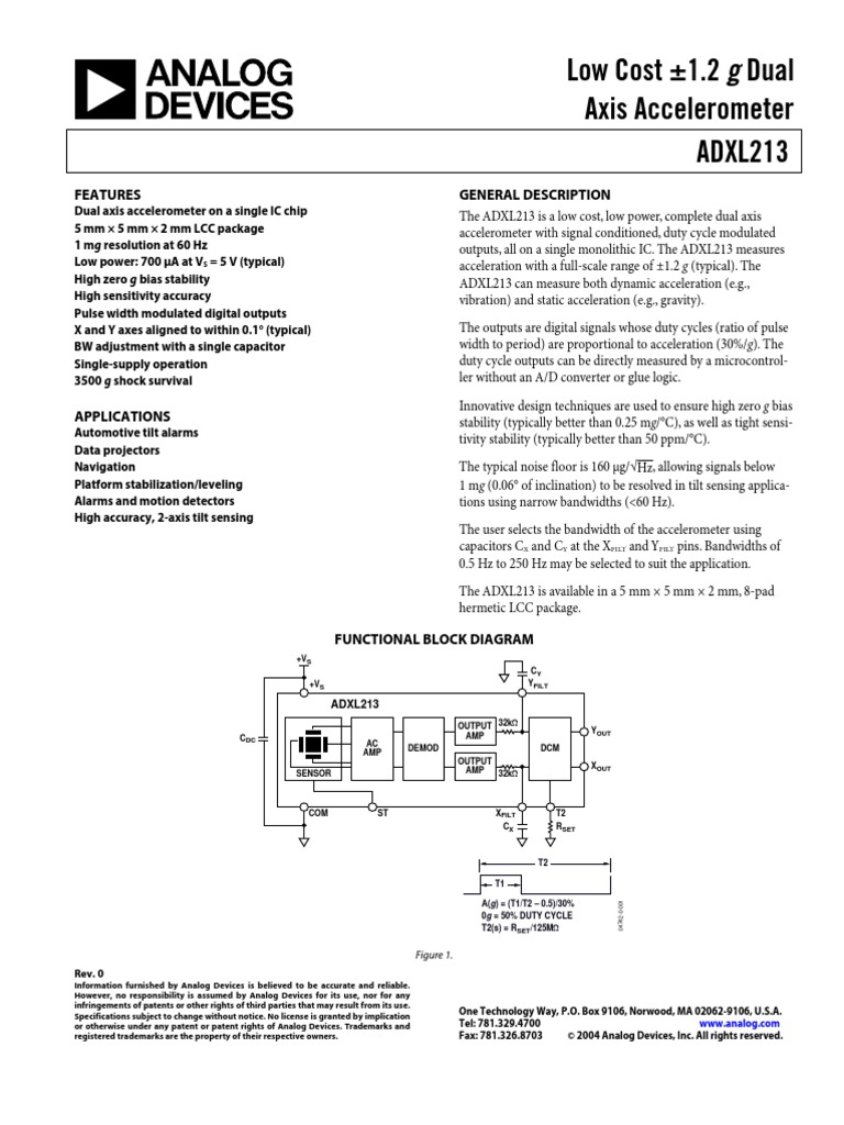 Low Cost 1.2 G Dual Axis Accelerometer ADXL213: Features General ...