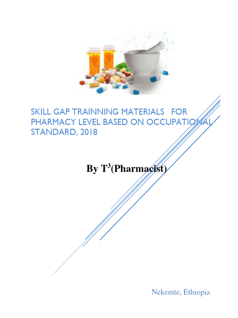 Pharmacy Leve III Skill Gap Training Materials Based On Version | PDF ...