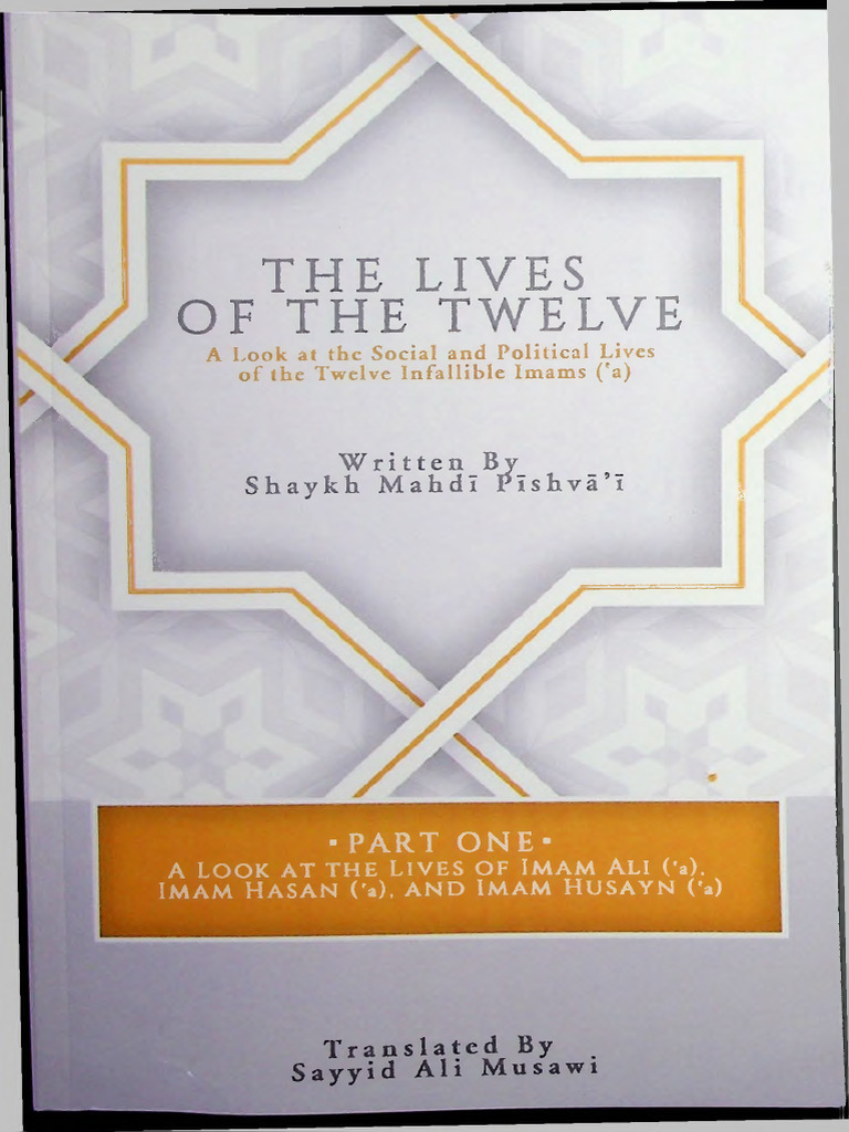 The Lives of The Twelve Imams From The Ahl Al Bayt Shia Imams Complete Set of 4 Vols ...