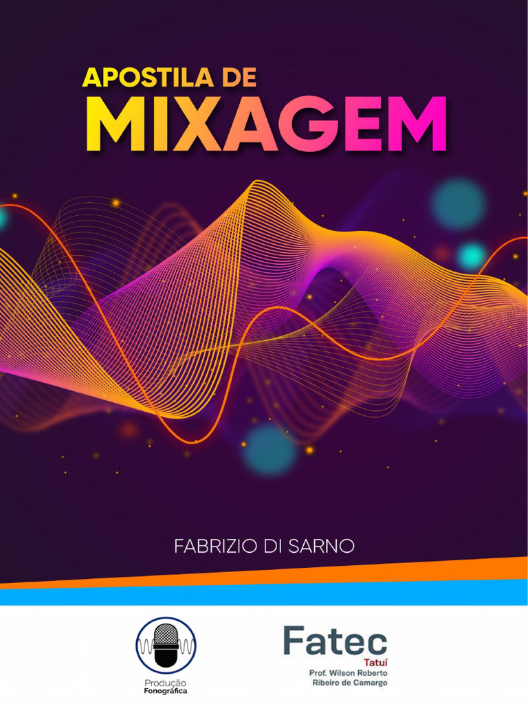 Apostila de Mixagem (C) - Fabrizio Di Sarno | PDF | Gravação e ...