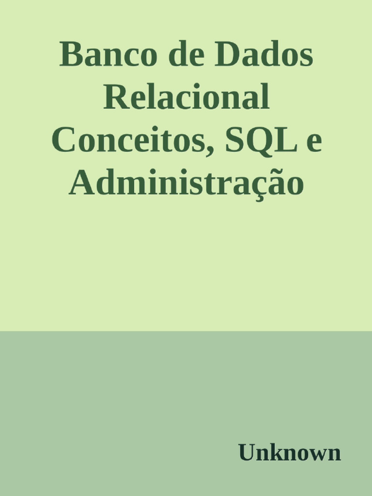 Banco de Dados Relacional Conceitos, SQL e Administração Nodrm (Unknown ...