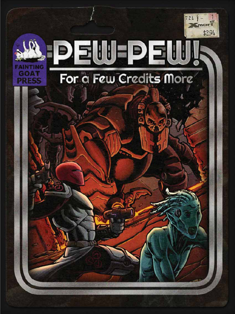 Pew! Pew! - For A Few Credits More | PDF