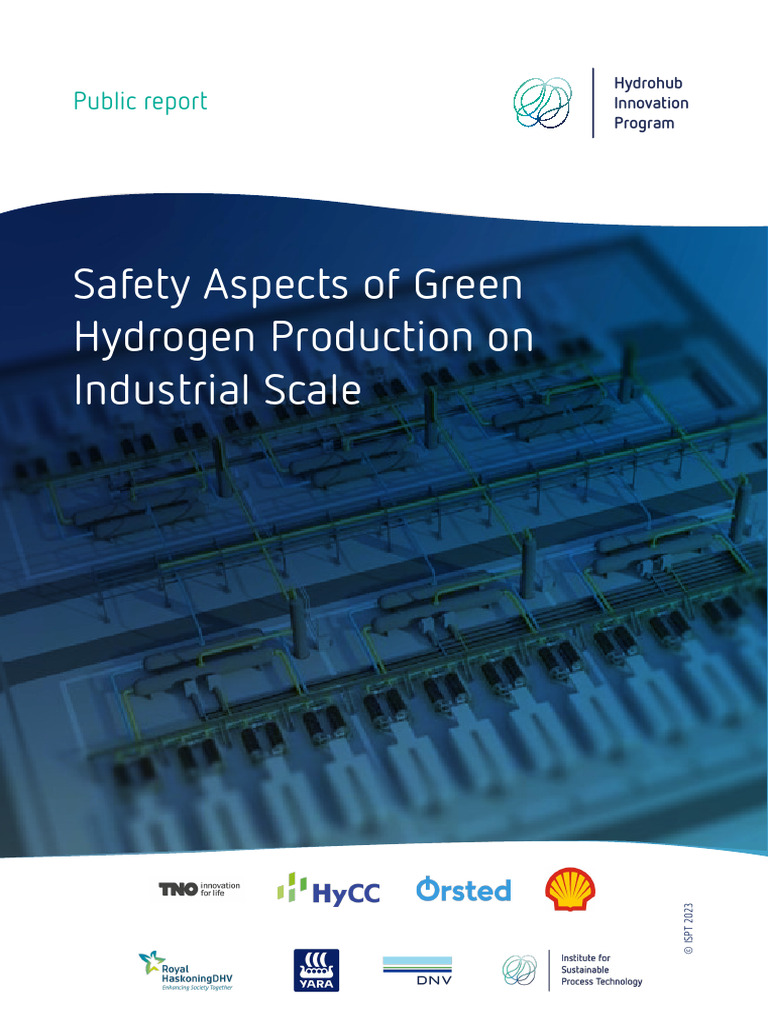 Safety Aspects of Green Hydrogen Production On Industrial Scale-Public ...