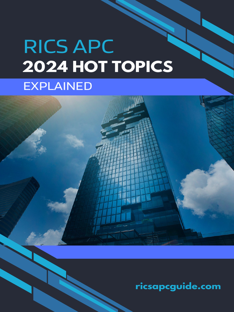 RICS APC 2024 Hot Topics Overview | PDF | Business | Law