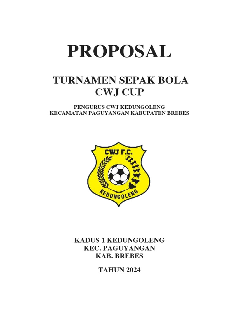 Proposal Turnamen Sepak Bola CWJ Cup 2024 Fix | PDF | Olahraga & Rekreasi