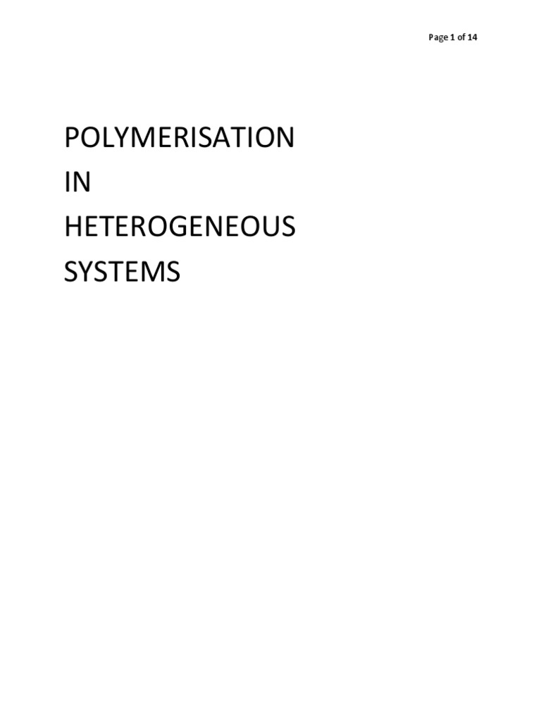 Polymerization in Heterogeneous Systems | PDF | Polymerization | Emulsion