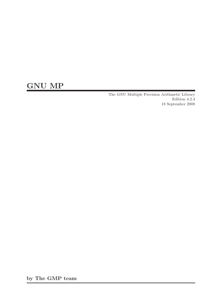 Gnu MP: by The GMP Team | PDF | 64 Bit Computing | Computer Programming