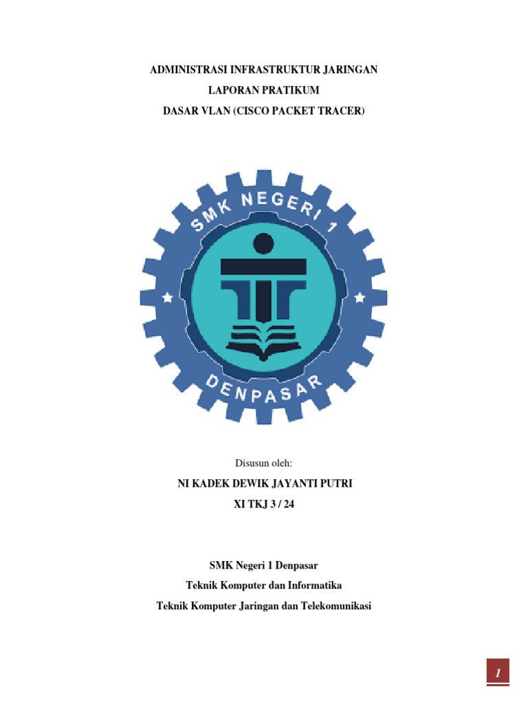Aij Pratikum Vlan Cisco Packet Tracer Ni Kadek Dewik Jayanti Putri Xi Tkj 3 24 Pdf 