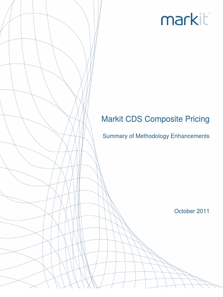 Markit CDS Composite Pricing: Summary of Methodology Enhancements | PDF ...