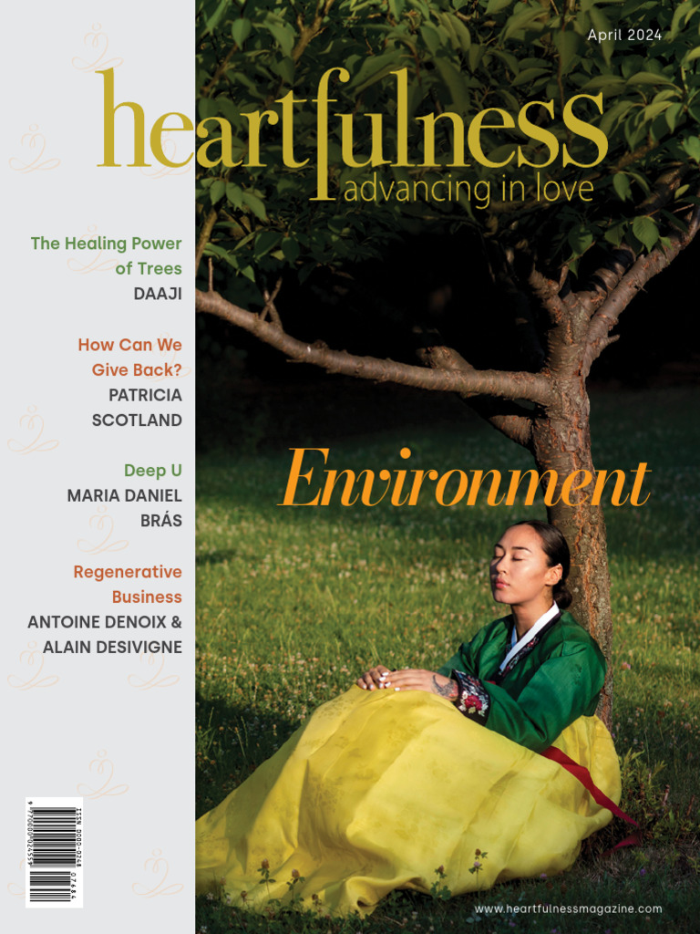 Heartfulness Magazine - April 2024 (Volume 9, Issue 4) | PDF ...