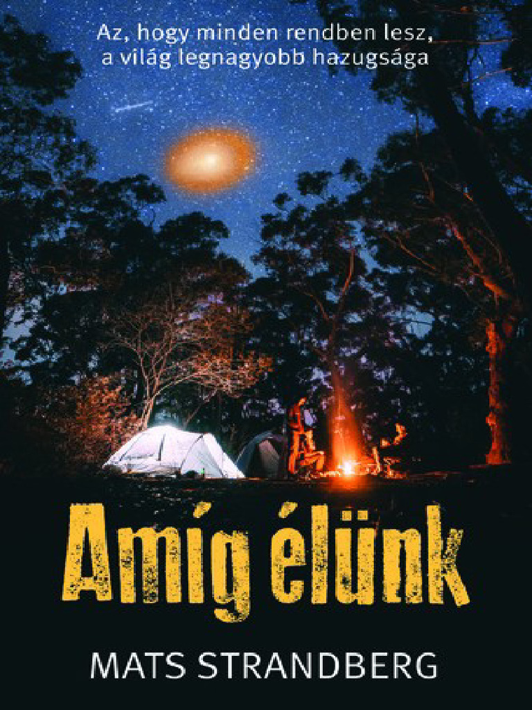 Mats Strandberg - Amíg Élünk | PDF