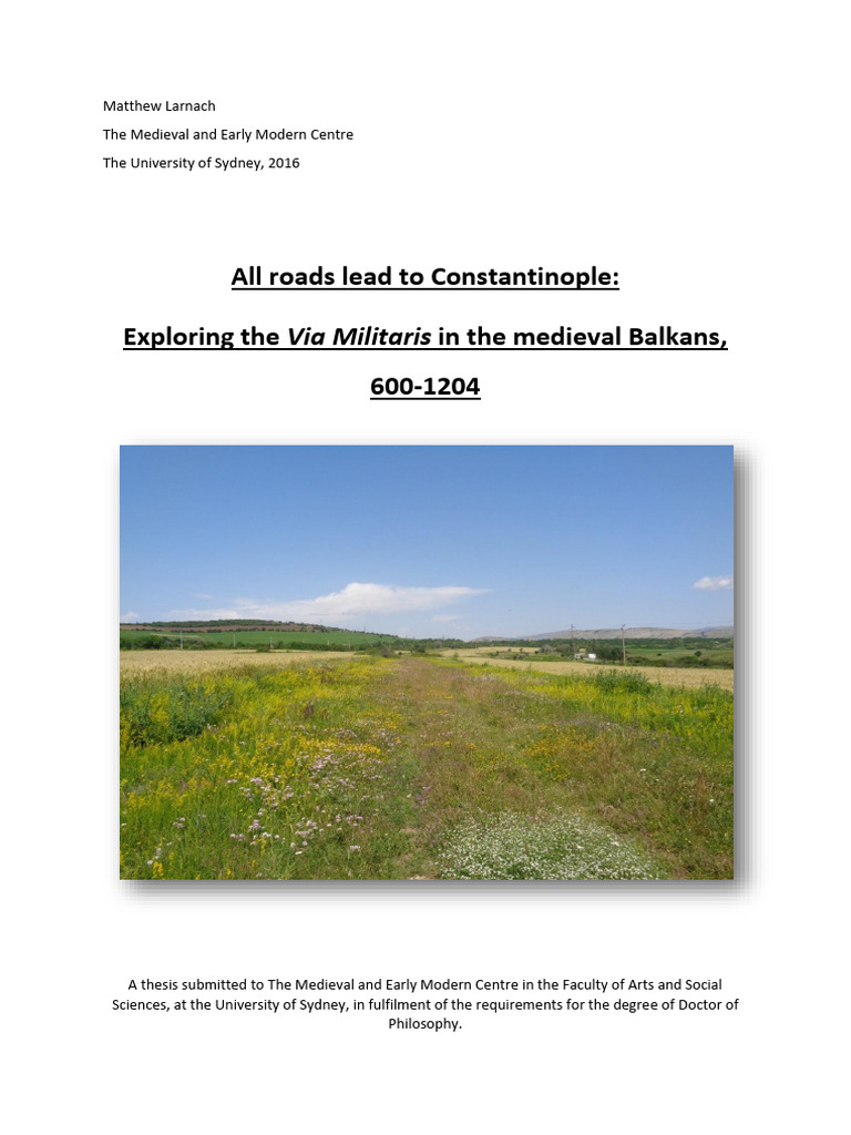 Exploring The Via Militaris in The Medieval Balkans, 600-1204 | PDF ...
