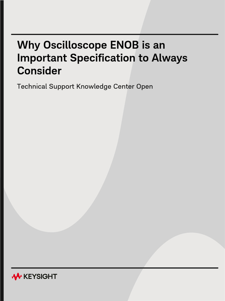Why Oscilloscope ENOB Is An Important Specification To Always Consider ...