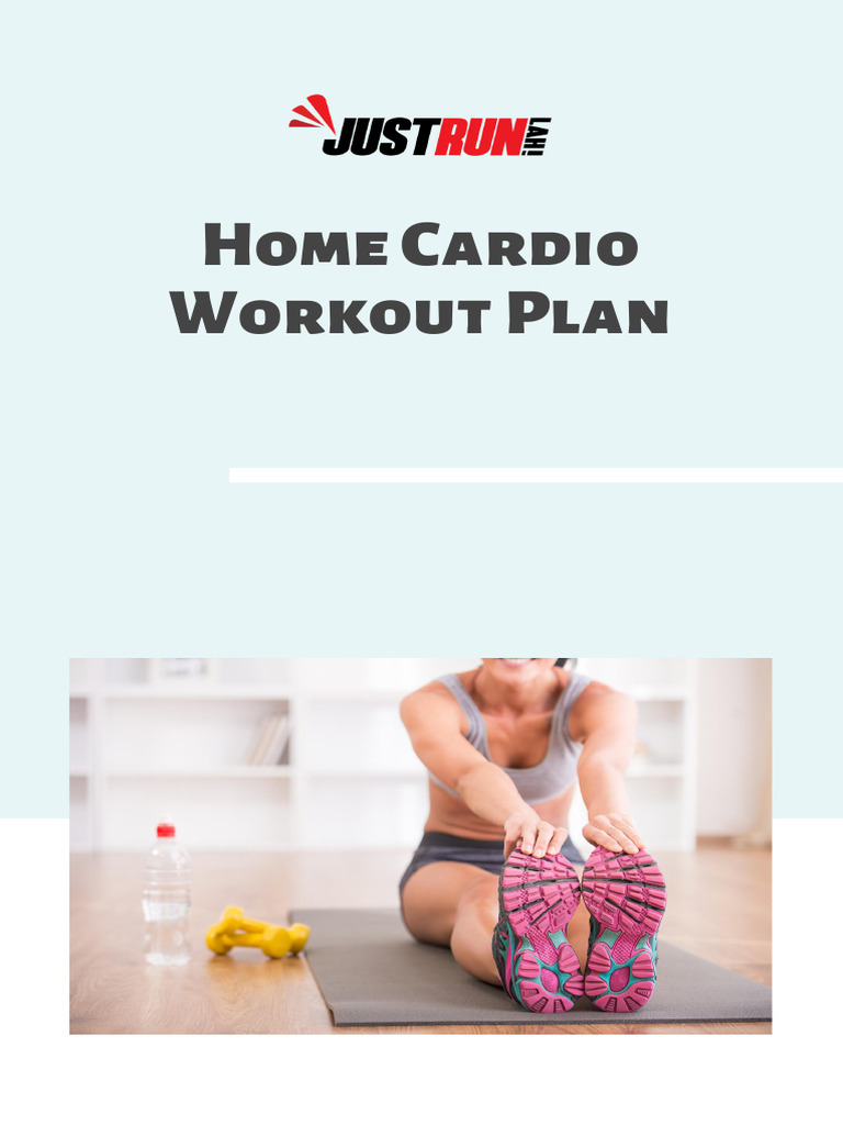 JRL Home Cardio Workout Plan | Download Free PDF | Foot ...