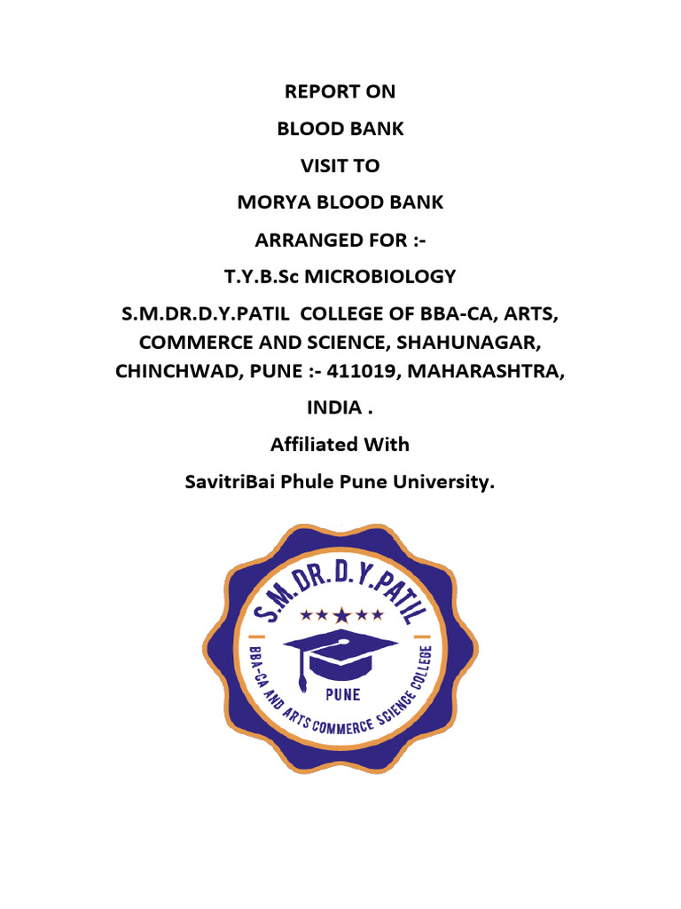 Blood Bank Visit Report | PDF | Blood Donation | Blood Transfusion Blood Bank Visit Report | PDF | Blood Donation | Blood Transfusion
