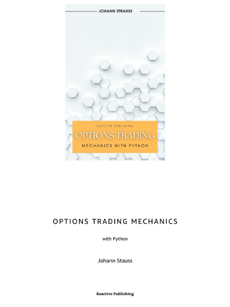 Options Trading Mechanics With Python (Johann Stauss) - 2024 - English - B0CW1FKF5P - (Z-Library ...