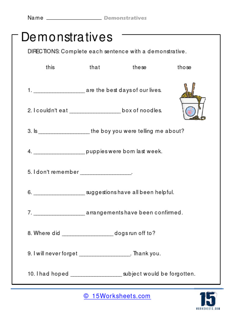 Demonstratives: DIRECTIONS: Complete Each Sentence With A Demonstrative | PDF