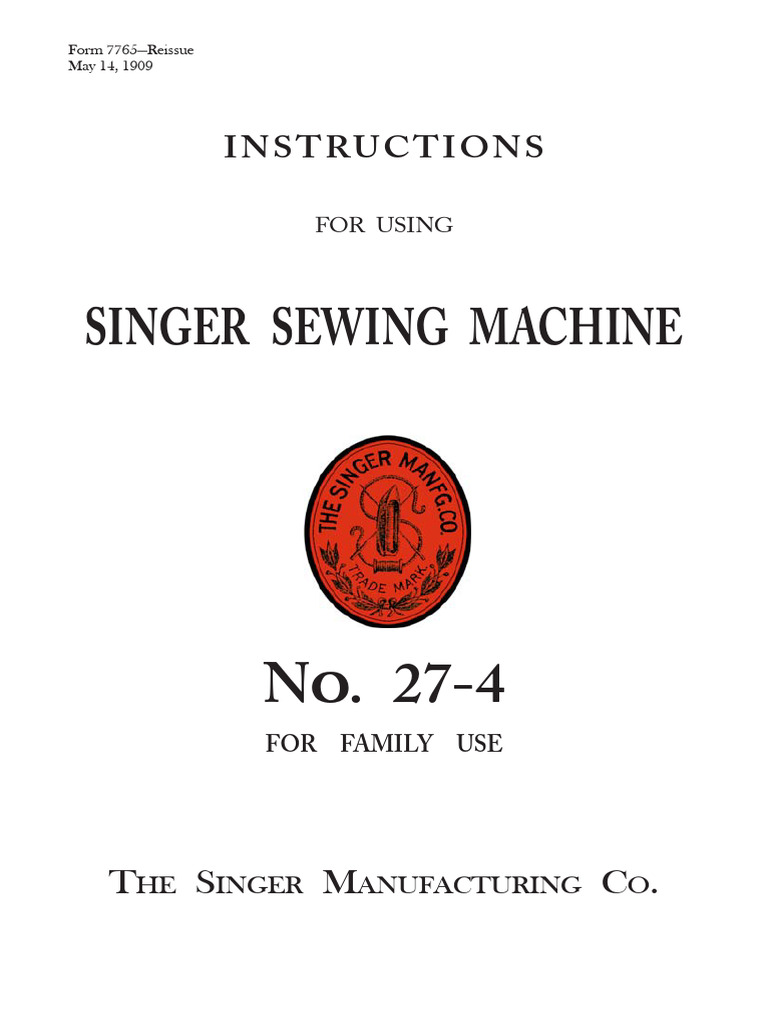 Singer 27-4 Sewing Machine Instruction Manual | PDF | Sewing Machine ...