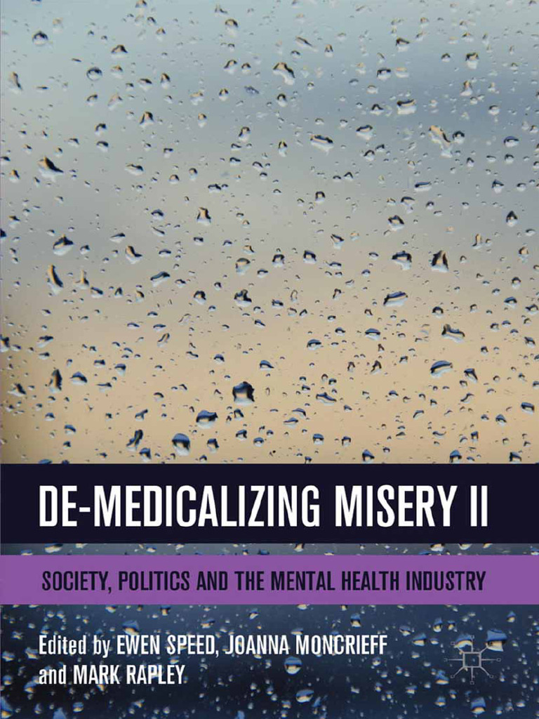 Ewen Speed, Joanna Moncrieff, Mark Rapley (Eds.) - De-Medicalizing ...