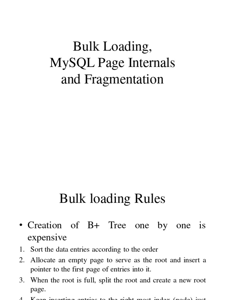 MySQL Bulk Loading & Fragmentation | PDF | Computer Science | Computer Architecture