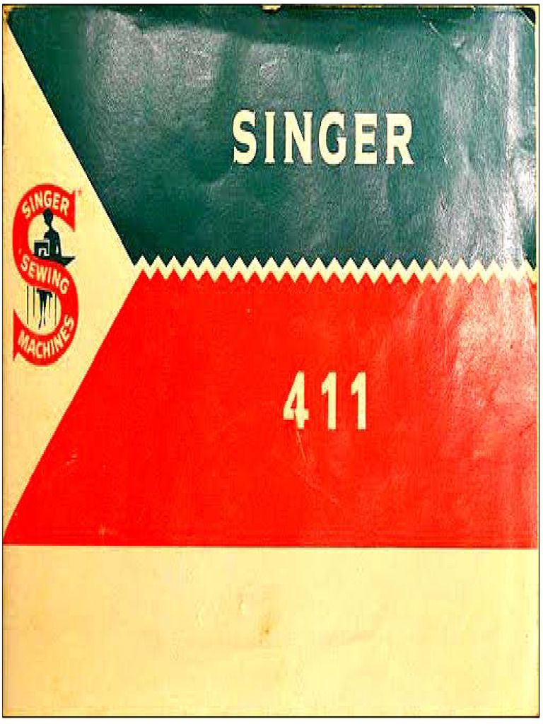 Singer 411 Sewing Machine Instruction Manual | PDF