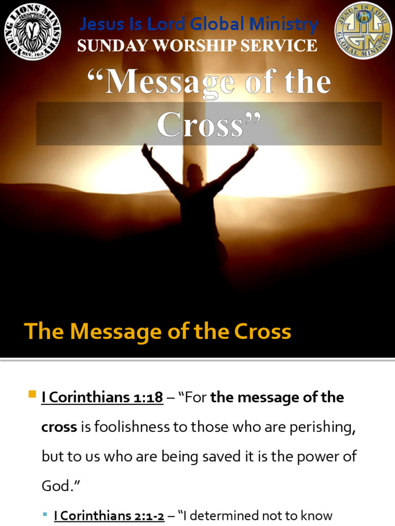 Sunday Sermon - The - Message - of - The - Cross | PDF | Jesus | Salvation