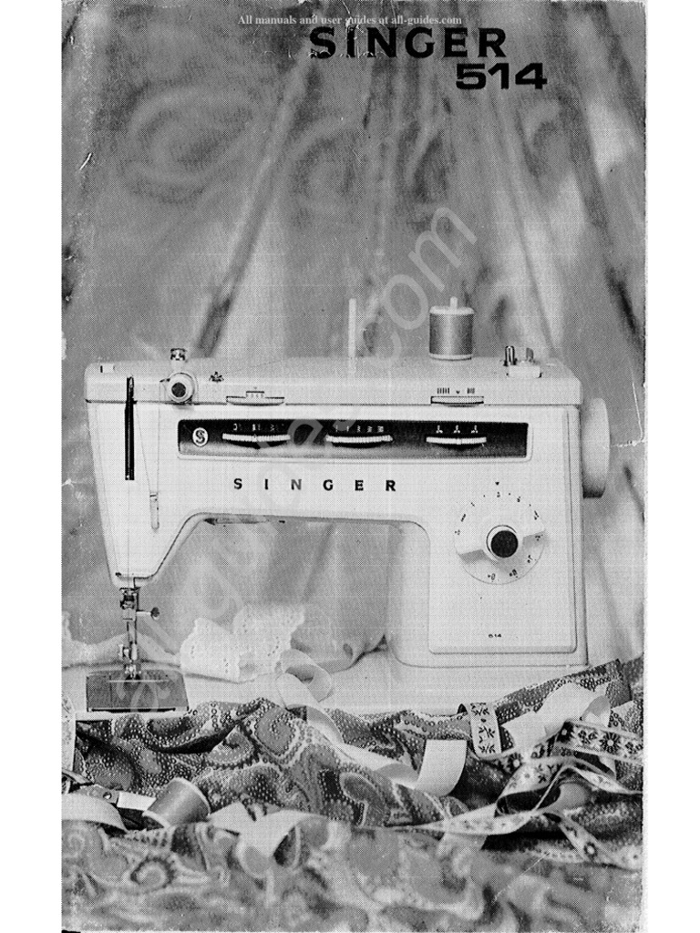 Singer 514 Sewing Machine Instruction Manual | PDF