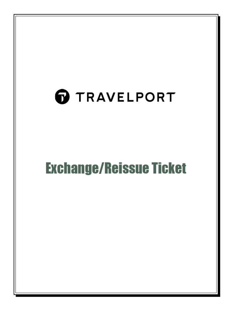 Exchange/Reissue Ticket Procedures | PDF