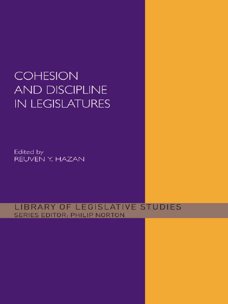 Cohesion & Discipline in Legislatures (Reuven Y. Hazan) (Z-Library ...