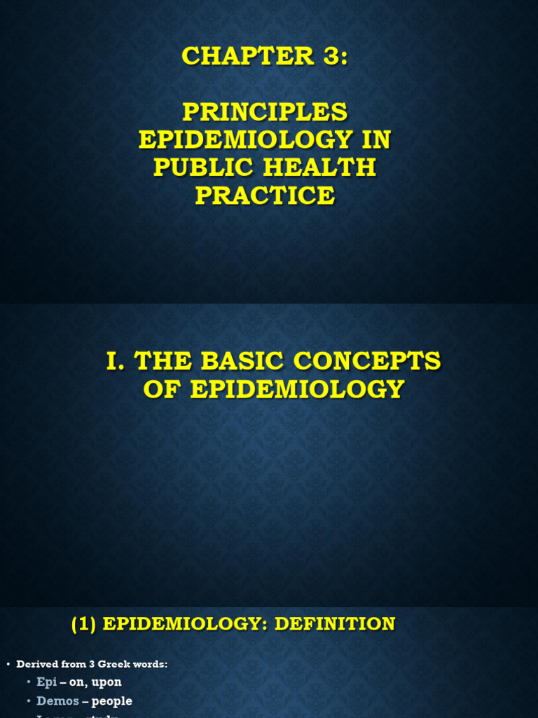 Chapter 3 Principles of Epi in Public Health Practice August 2023 ...
