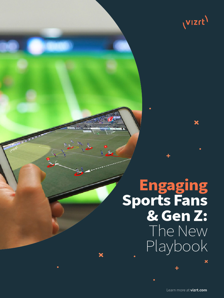 Vizrt - Sports Viewer Engagement - Ebook | PDF | Millennials | Social Media