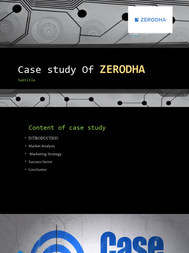 Case Study of ZERODHA | PDF