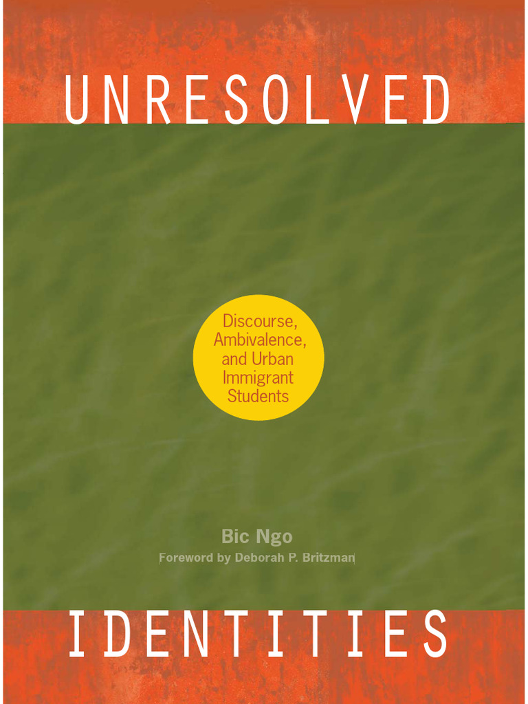 (Bic Ngo) Unresolved Identities Discourse, Ambiva | PDF | Discourse ...