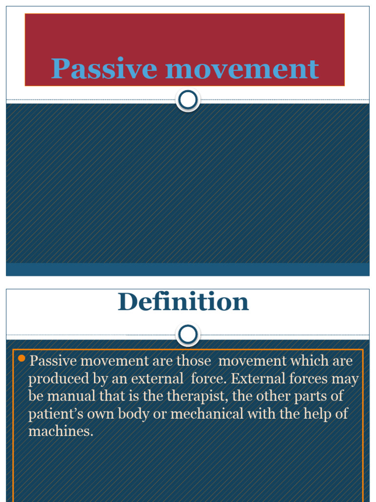 Passive Movement 1 | PDF | Physical Therapy | Skeletal Muscle