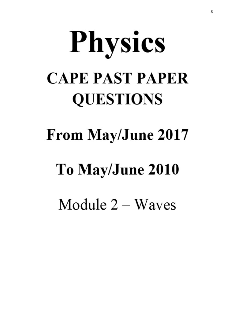 CAPE Physics - M2 (Waves - (2017-2010) - SPQ (AutoRecovered) | PDF | Force | Velocity