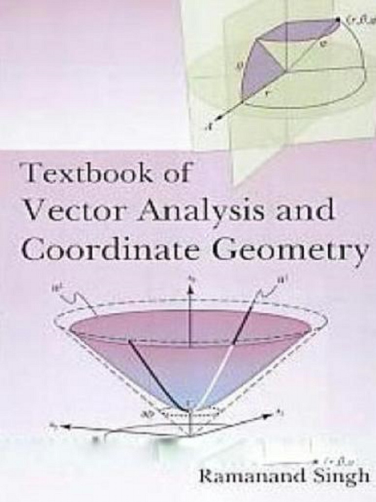 Textbook Of Vector Analysis And Coordinate Geometry 9350843145 9789350843147 Compress Pdf