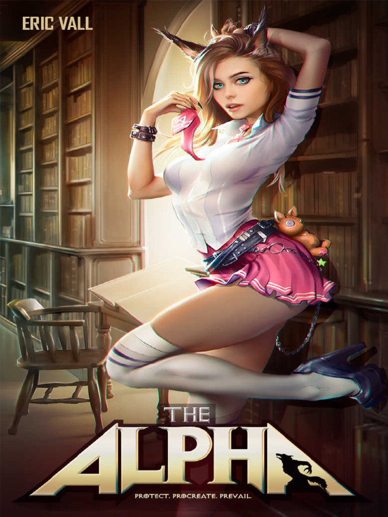 The Alpha - Protect. Procreate. Prevail. by Eric Vall | PDF