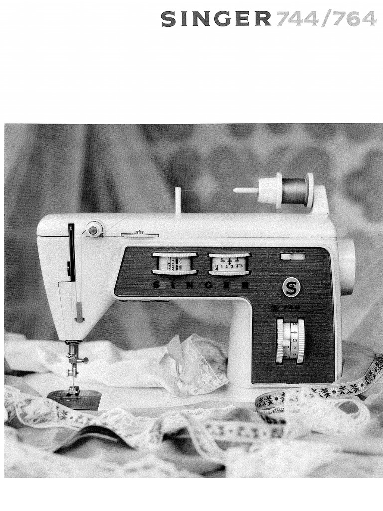 Singer 744/764 Sewing Machine Instruction Manual | PDF