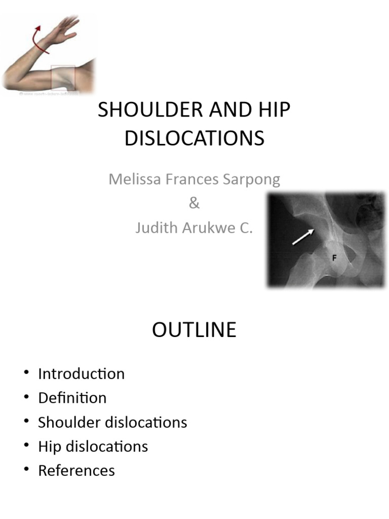 Shoulder and Hip Dislocations | PDF | Hip | Shoulder