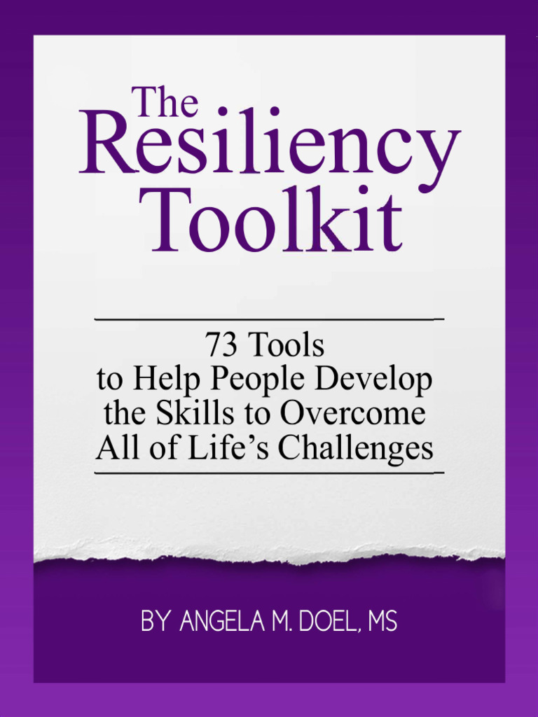 A - The Resiliency Toolkit 032421 | PDF | Psychological Resilience | Habits
