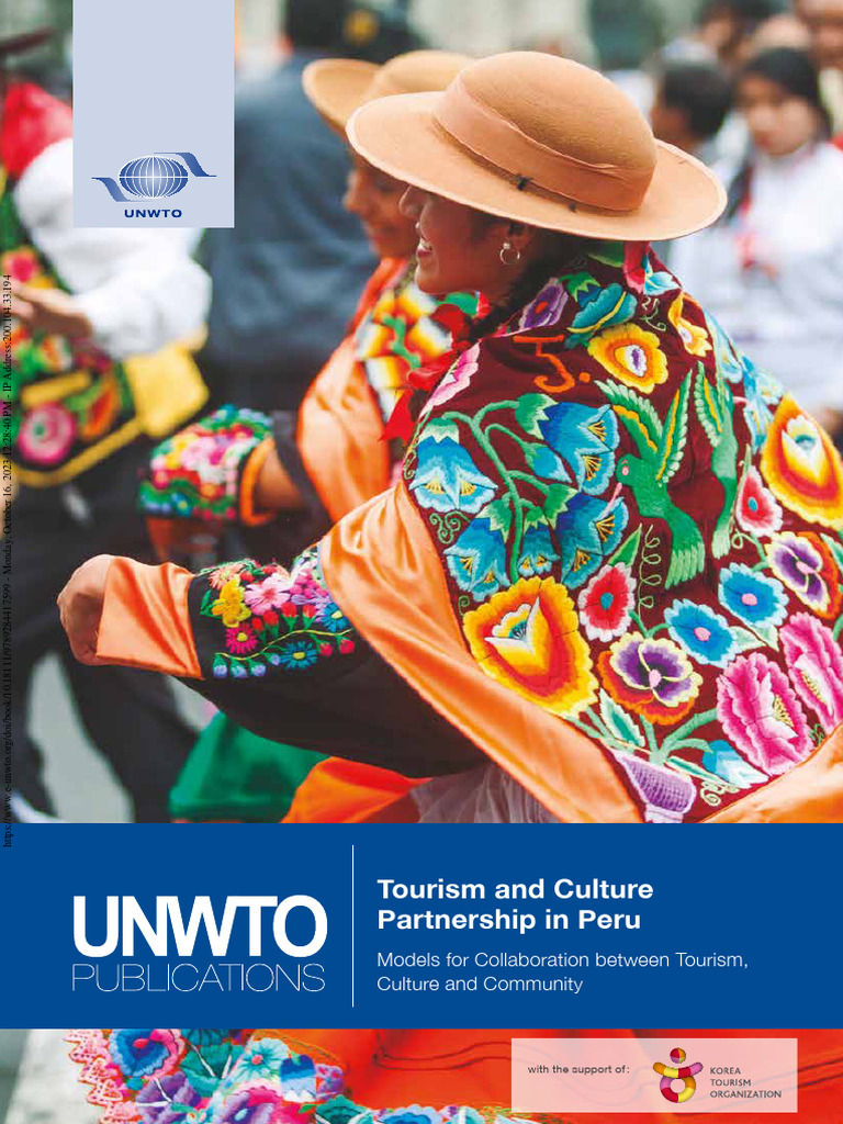 2016 Tourism and Culture Partnership in Peru Models For Collaboration ...