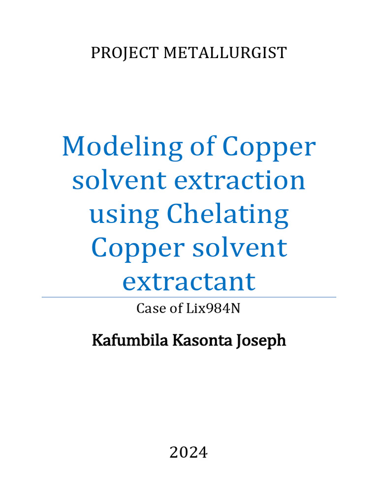 Modeling of Copper Solvent Extraction Using Chelating Copper Extractant ...