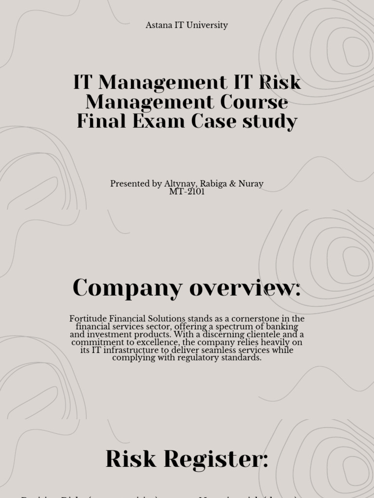 IT Management IT Risk Management Course Final Exam Case Study | PDF | Risk Management | Risk