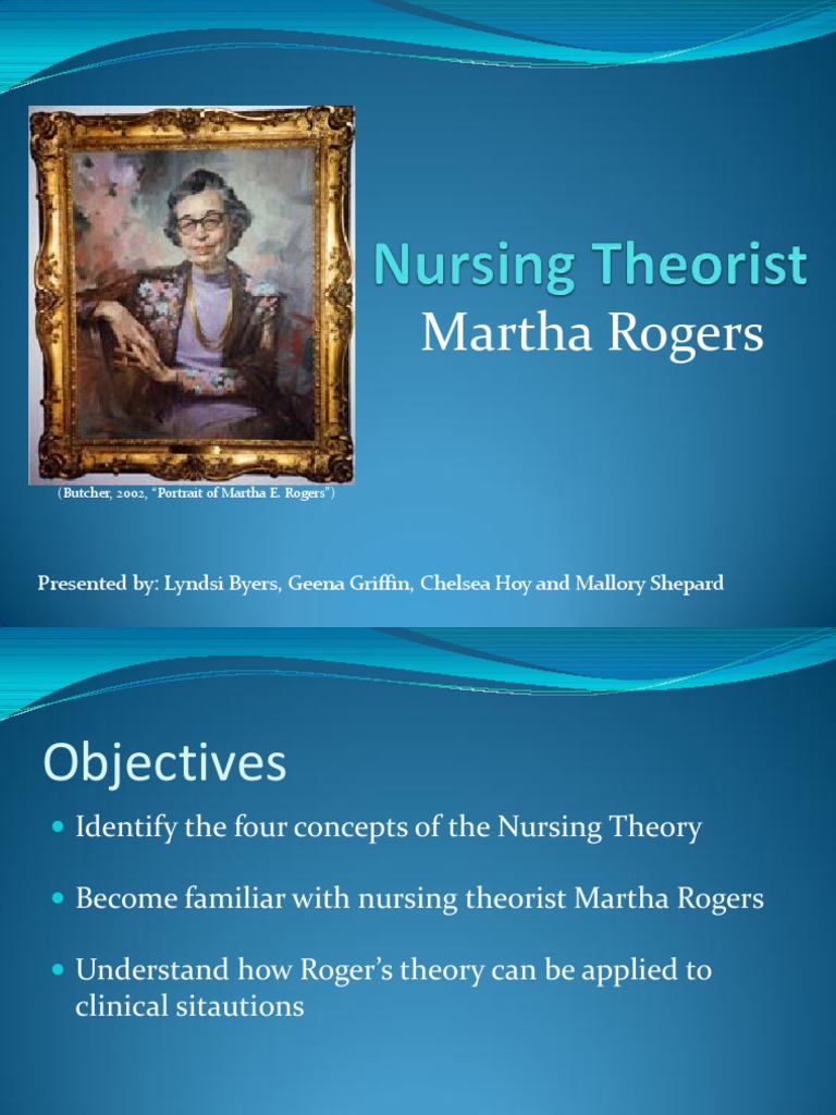 Martha Rogers Theorist | Nursing | Science | Free 30-day Trial | Scribd