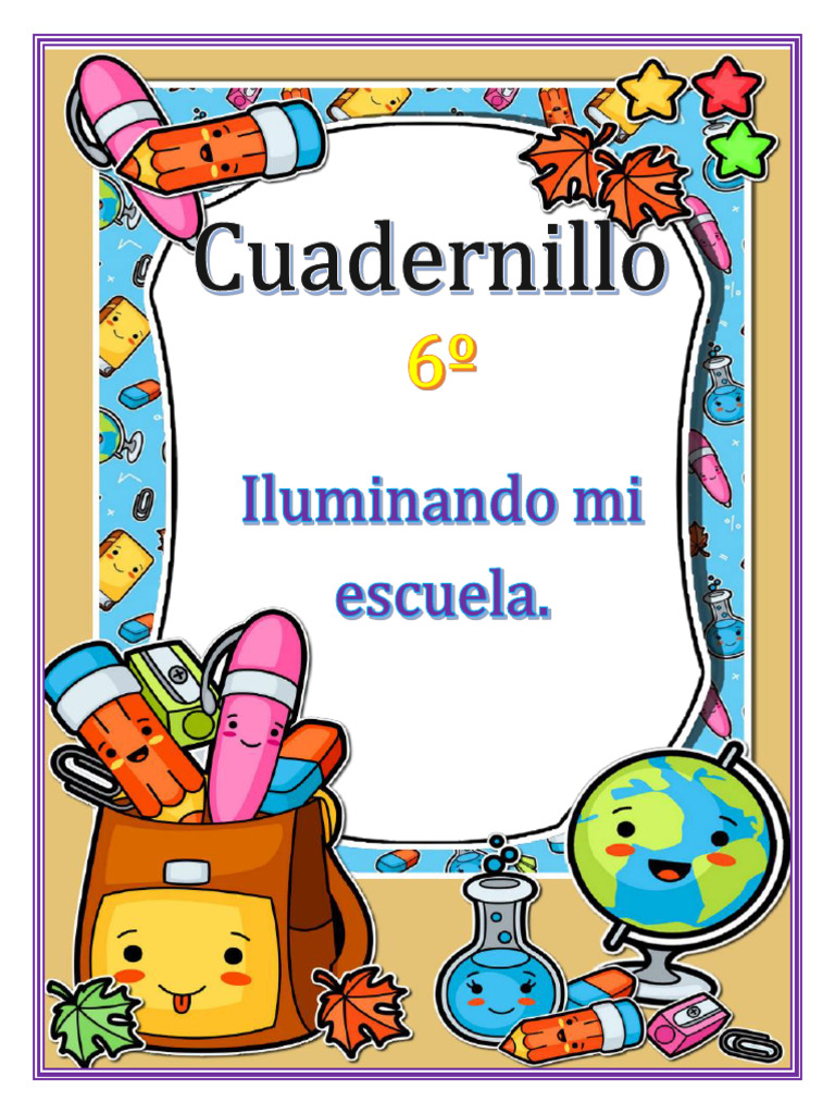 SEXTO GRADOCuadernillo de Actividades Iluminando Mi Escuela | PDF | Energía renovable | Electricidad