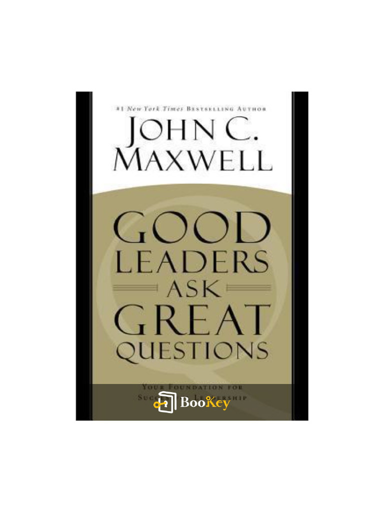 Good Leaders Ask Great Questions | PDF