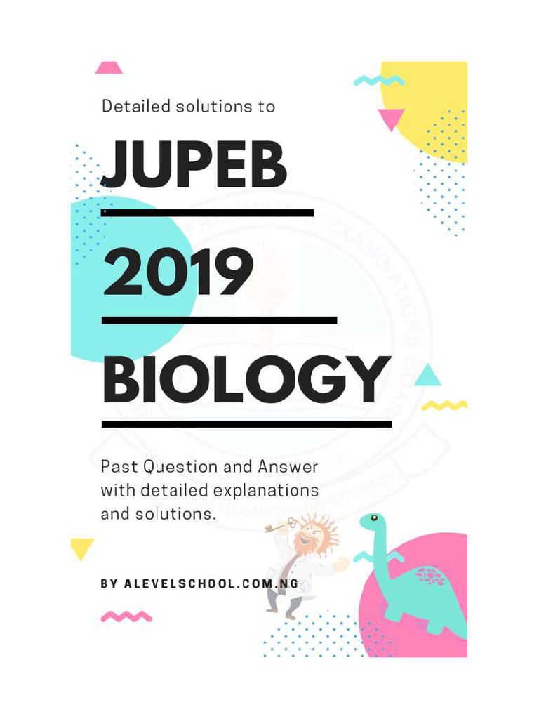 Jupeb Biology 2015 2018 2019 | PDF | Chromosome | Biology